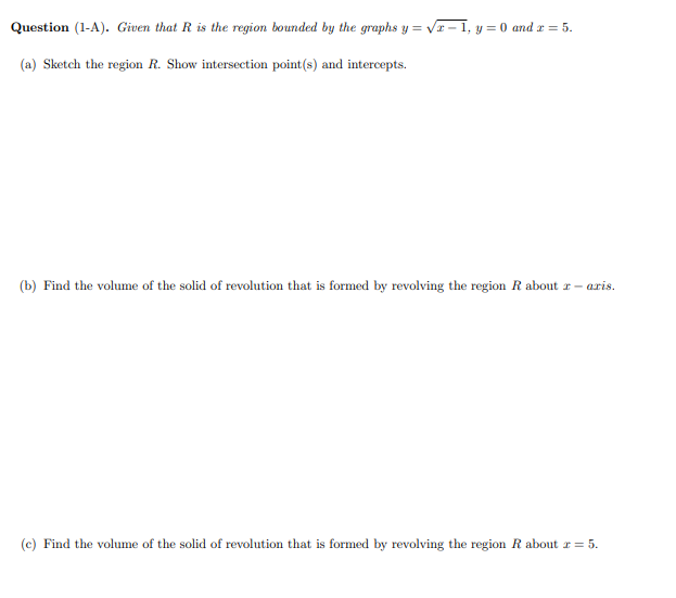 Solved Question (1-A). ﻿Given that R ﻿is the region bounded | Chegg.com