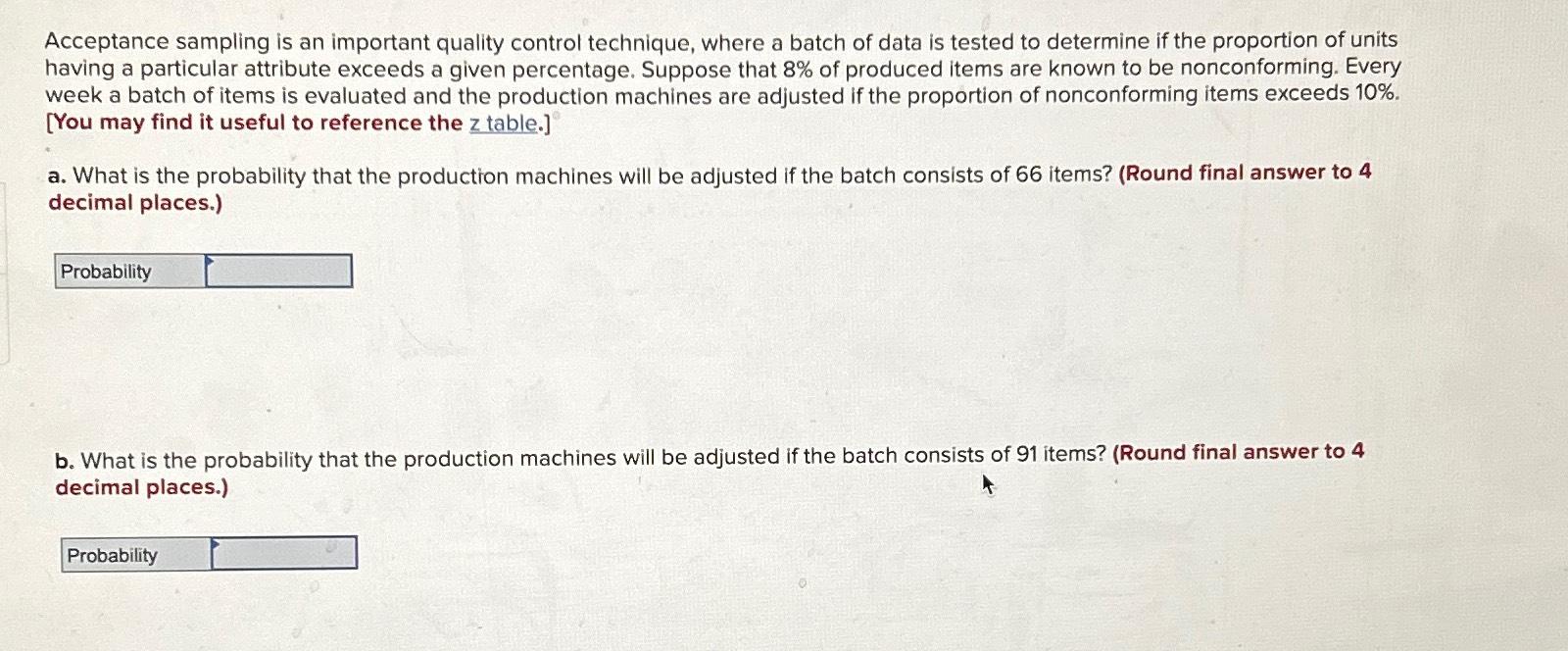 Solved Acceptance sampling is an important quality control | Chegg.com