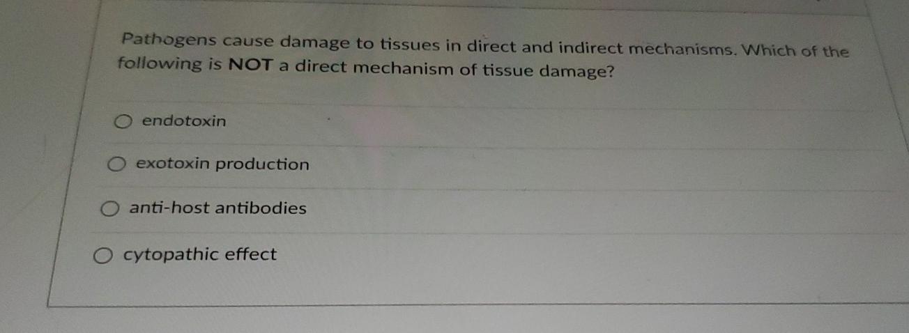 Solved Pathogens cause damage to tissues in direct and | Chegg.com