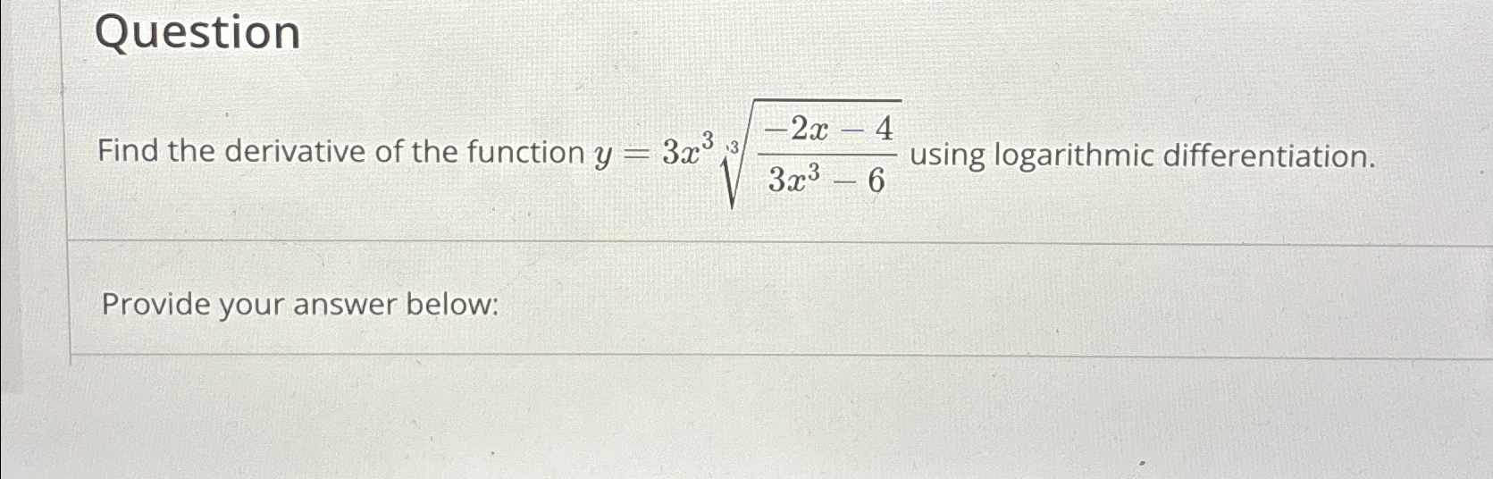 Solved QuestionFind the derivative of the function | Chegg.com