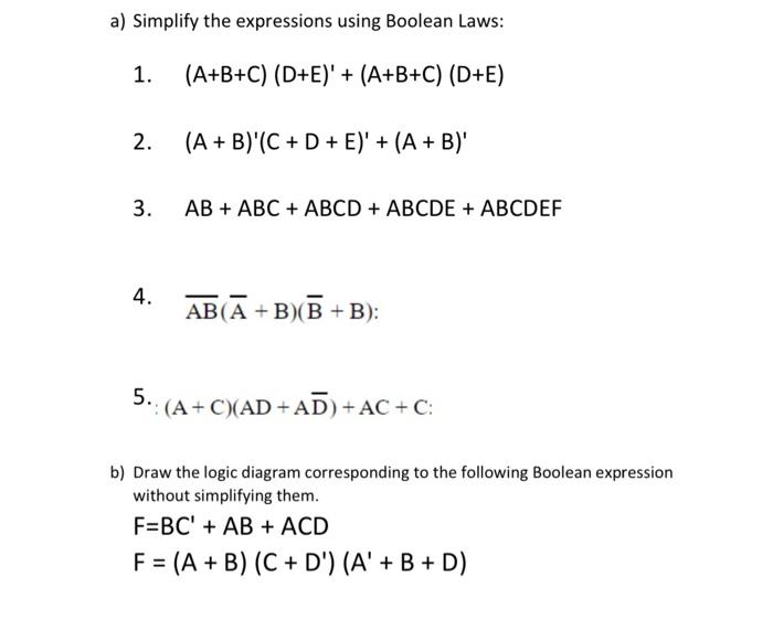 Solved A Simplify The Expressions Using Boolean Laws 1 5099