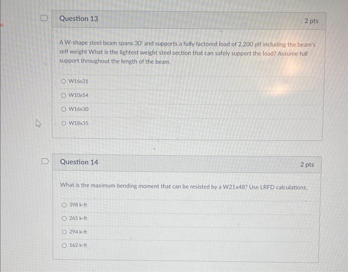 Solved A W-shape steel beam spans 30′ and supports a fully | Chegg.com