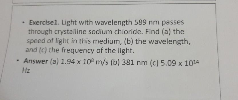 Solved . Exercise1. Light with wavelength 589 nm passes | Chegg.com