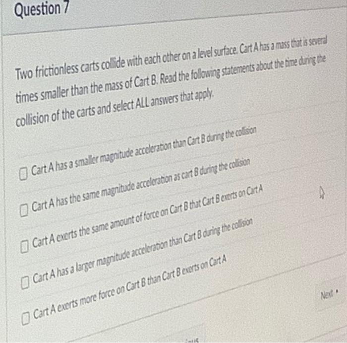 Solved Question 7 Two frictionless carts collide with each | Chegg.com