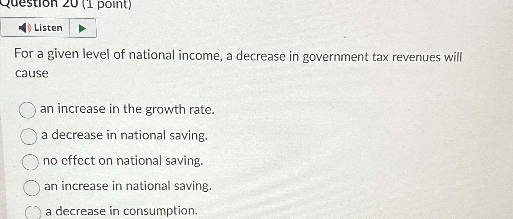 Solved ListenFor a given level of national income, a | Chegg.com