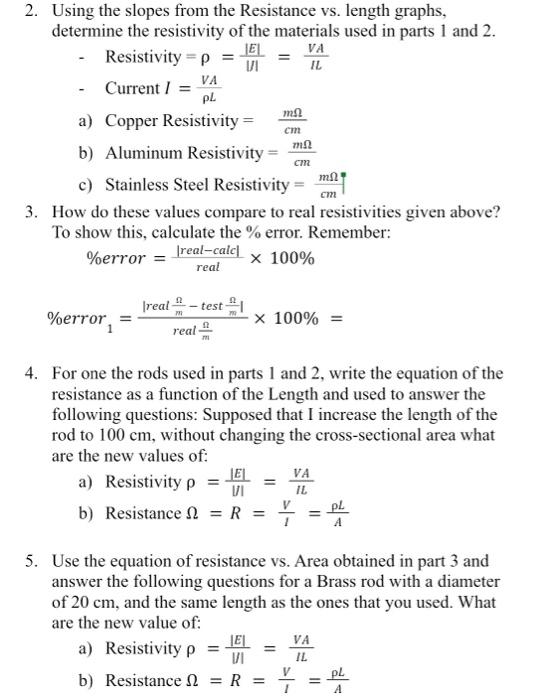 Solved 2. Using the slopes from the Resistance vs. length | Chegg.com