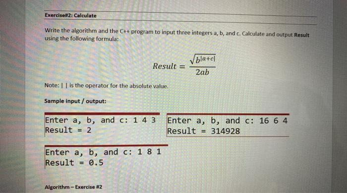 Solved Exercise #2: Calculate Write the algorithm and the | Chegg.com
