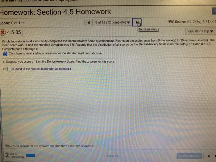 Solved Psychology students completed the Dental Scale Seedom | Chegg.com