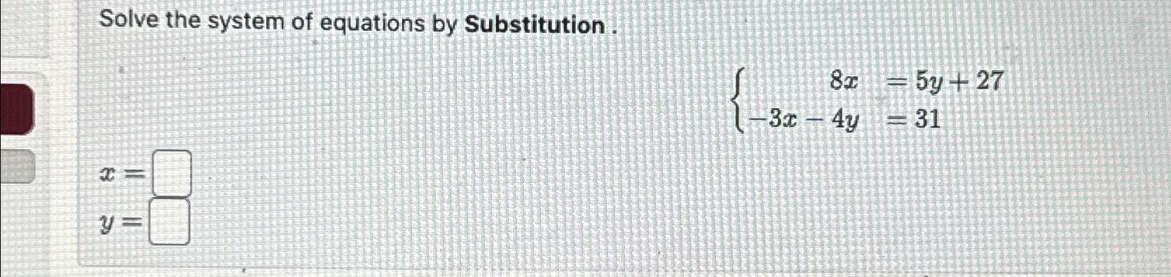 Solved Solve the system of equations by | Chegg.com