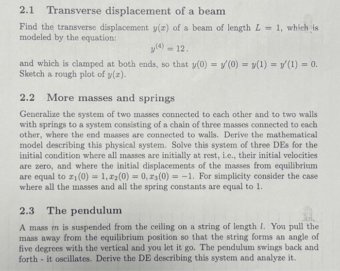 Solved 2.1 Transverse displacement of a beam Find the | Chegg.com