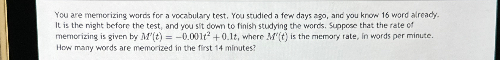Solved You are memorizing words for a vocabulary test. You | Chegg.com