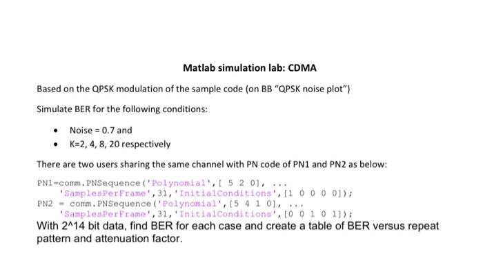 Solved Matlab simulation lab: CDMA Based on the QPSK | Chegg.com