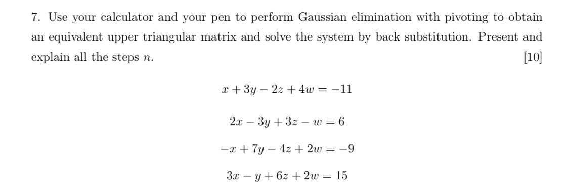 Solved Use your calculator and your pen to perform Gaussian | Chegg.com