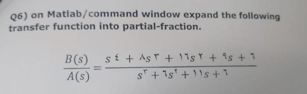 Solved Q6) on Matlab/command window expand the following | Chegg.com