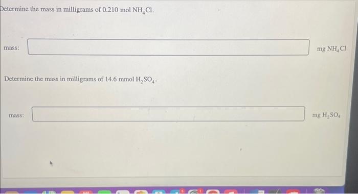 Solved Determine the mass in milligrams of 0.210 molNH4Cl. | Chegg.com