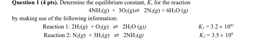 Solved Question 1 (4 pts). Determine the equilibrium | Chegg.com Solved Question 1 (4 pts). Determine the equilibrium | Chegg.com