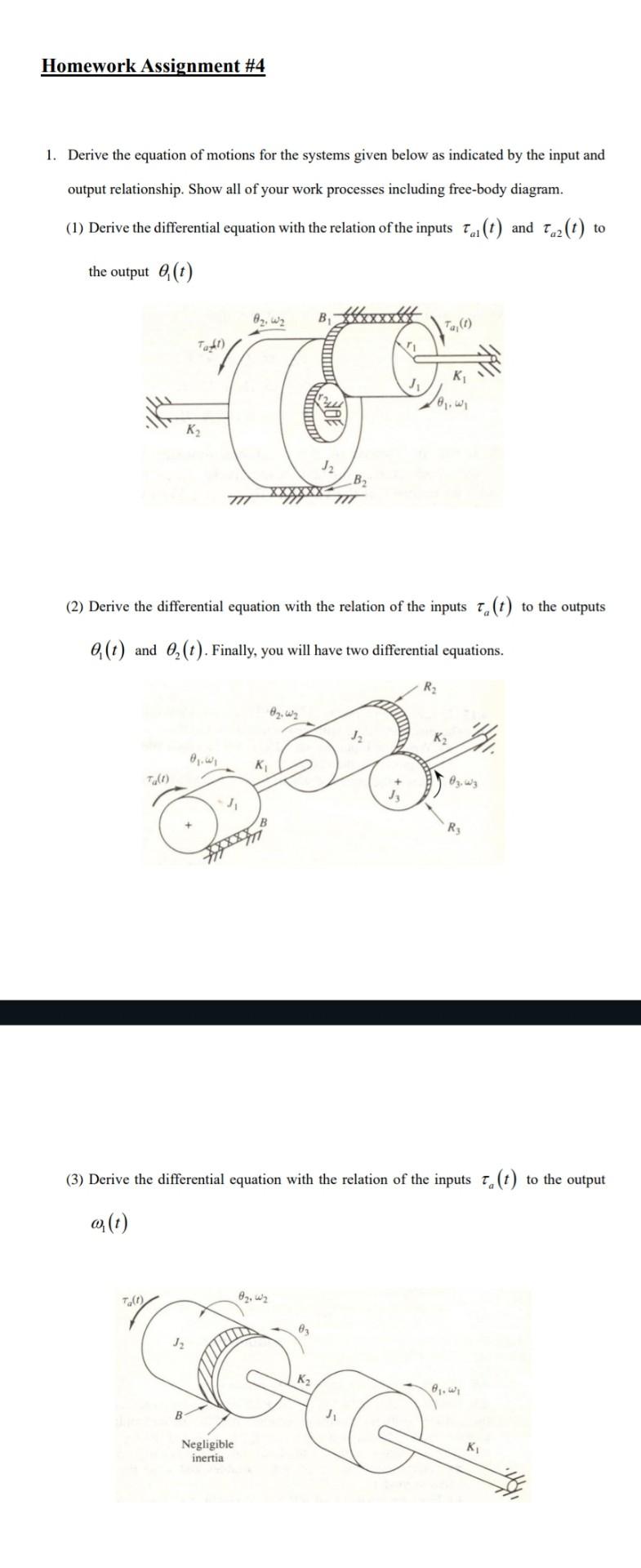Solved 1 Derive The Equation Of Motions For The Systems