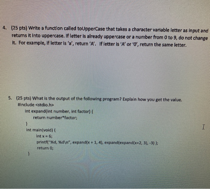Solved (25 pts) Write a function called to UpperCase that | Chegg.com