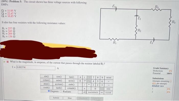 Solved (105) Problem 5: The circuit shown has throe voltage | Chegg.com