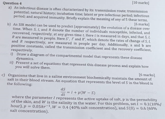 Solved Question 4[10 ﻿marks]a) ﻿An infectious disease is | Chegg.com