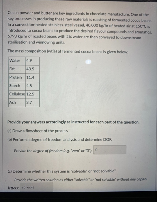 Solved Cocoa powder and butter are key ingredients in | Chegg.com