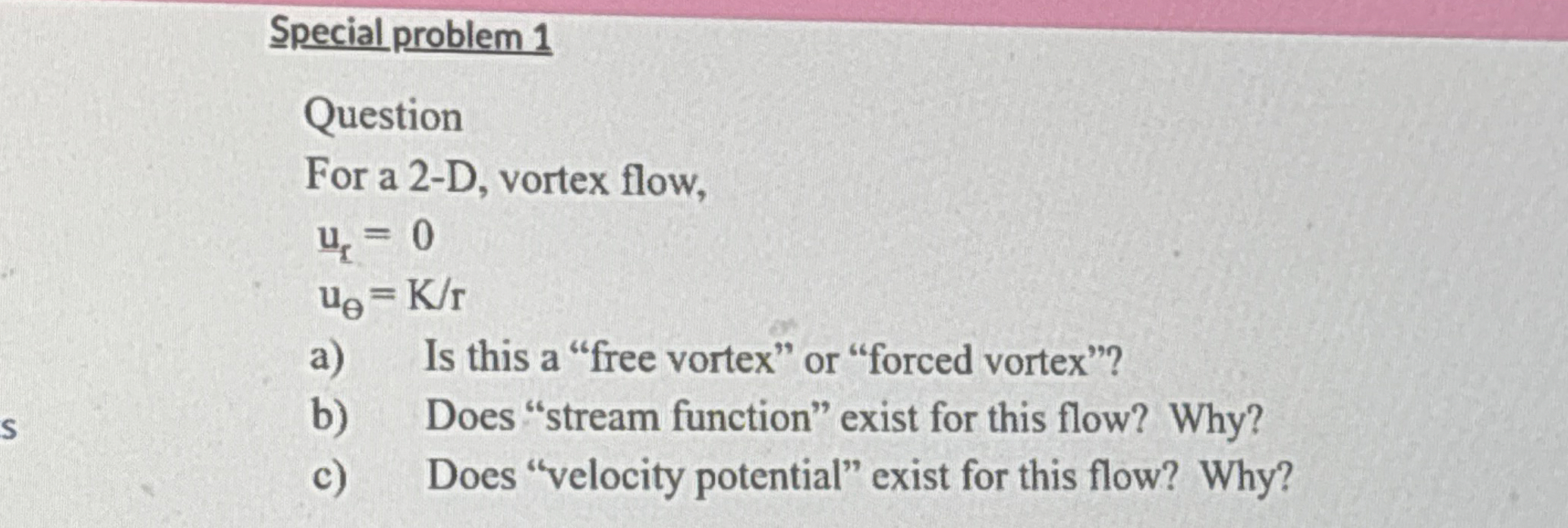 Solved Special problem 1QuestionFor a 2-D, ﻿vortex | Chegg.com