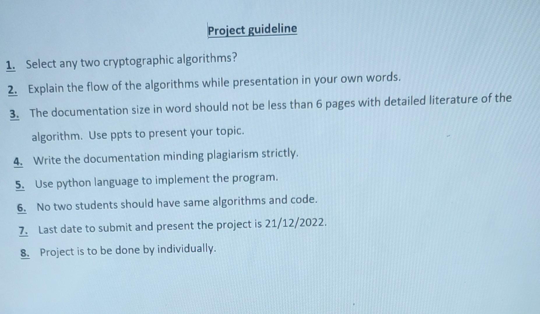 Solved Project guideline 1. Select any two cryptographic | Chegg.com