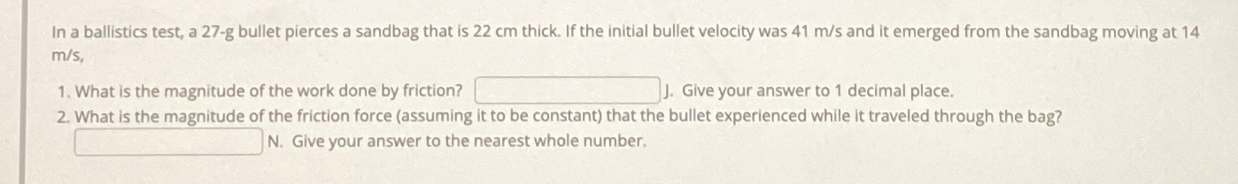 Solved In a ballistics test, a 27-g ﻿bullet pierces a | Chegg.com