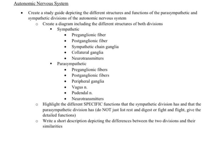 Autonomic Nervous System Create a study guide | Chegg.com