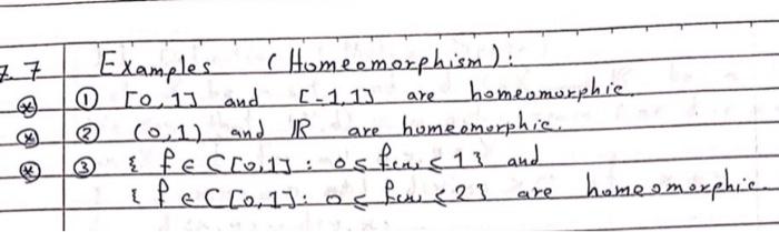 Solved are 3 Examples c Homeomorphism.) 0 [0, 1]_and [-1.13 | Chegg.com