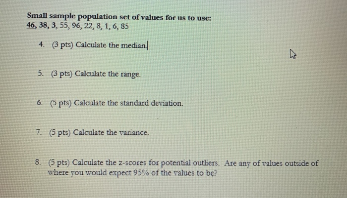 Solved Small sample population set of values for us to use: | Chegg.com