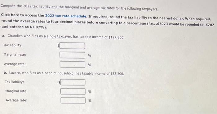 Solved Compute the 2022 tax liability and the marginal and | Chegg.com
