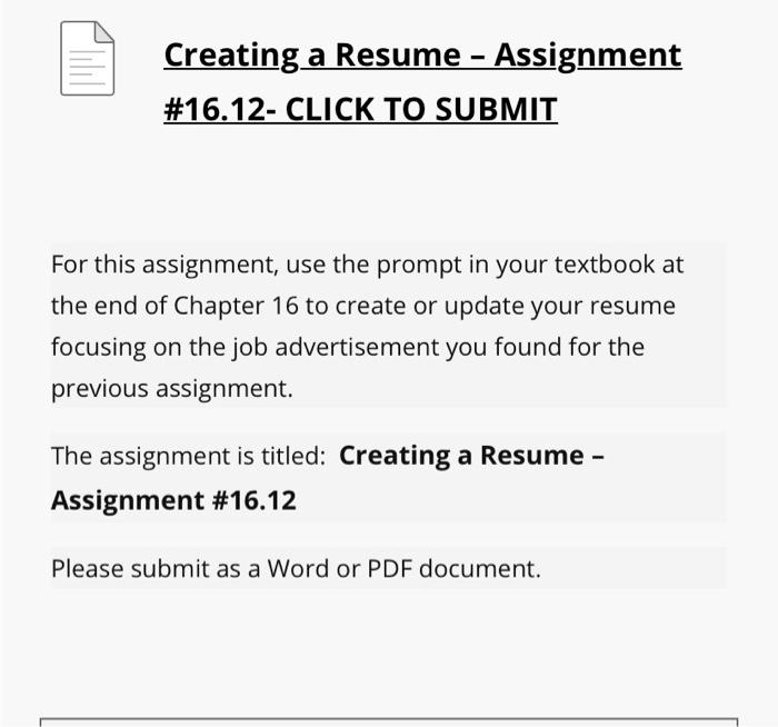Solved Creating a Resume – Assignment #16.12- CLICK TO | Chegg.com