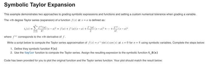 Solved Symbolic Taylor Expansion This example demonstrates | Chegg.com