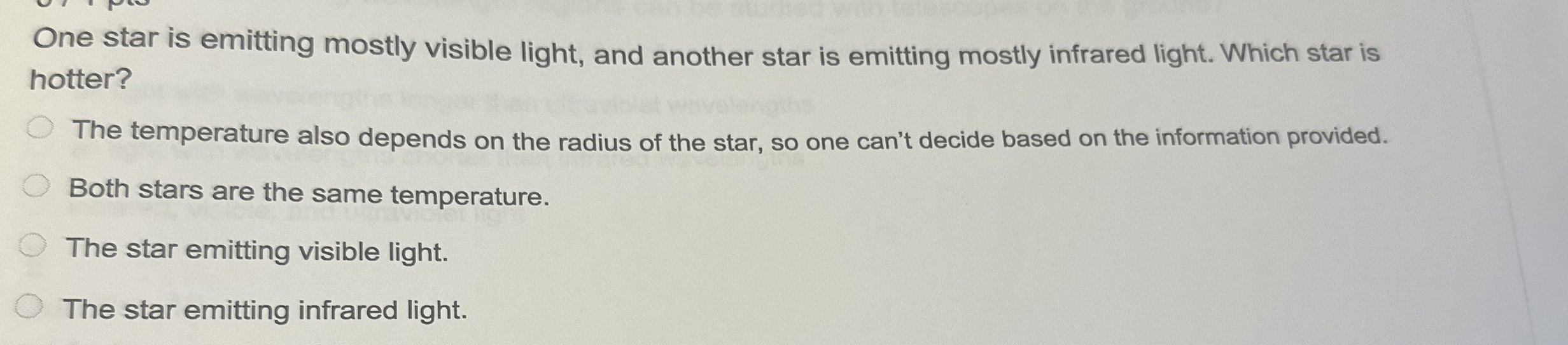 Solved One star is emitting mostly visible light, and | Chegg.com