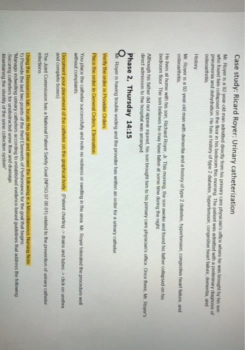 Case study: Ricard Royer: Urinary catheterization Mr | Chegg.com