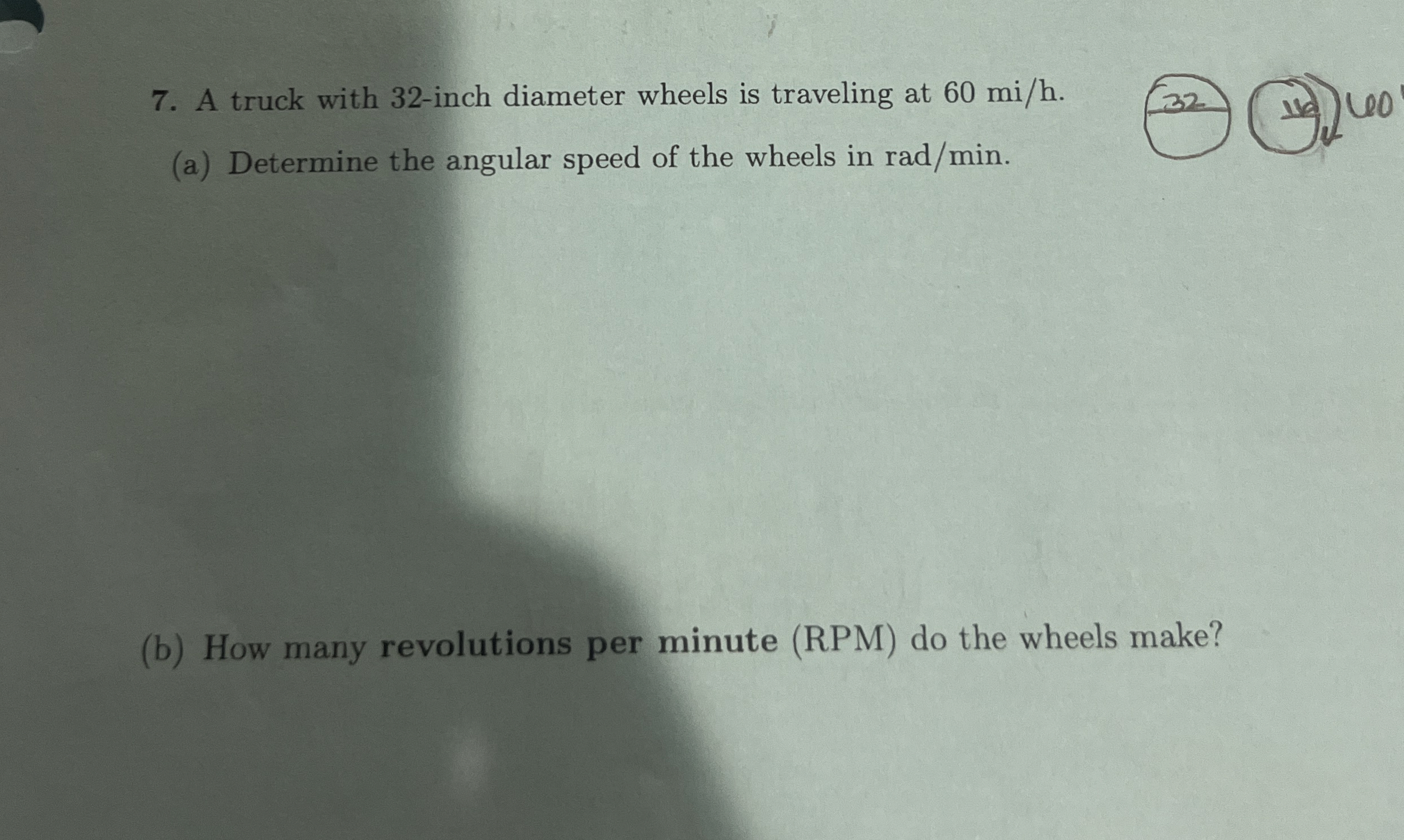 Solved A truck with 32 -inch diameter wheels is traveling at | Chegg.com