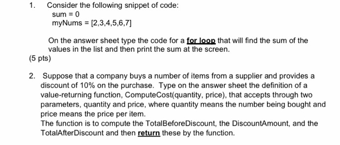 Solved Consider the following snippet of code: sum = 0 | Chegg.com
