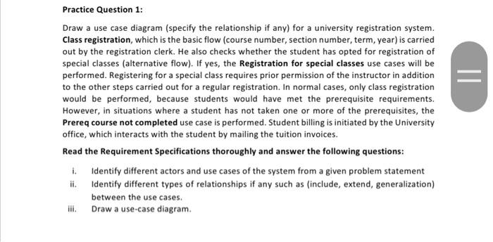 Solved II Practice Question 1: Draw a use case diagram | Chegg.com