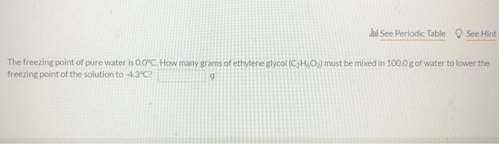 Solved Ini See Periodic Table See Hint The freezing point of | Chegg.com