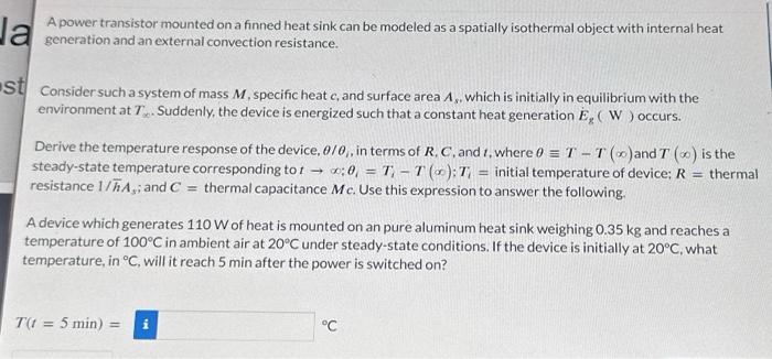 Solved A power transistor mounted on a finned heat sink can | Chegg.com