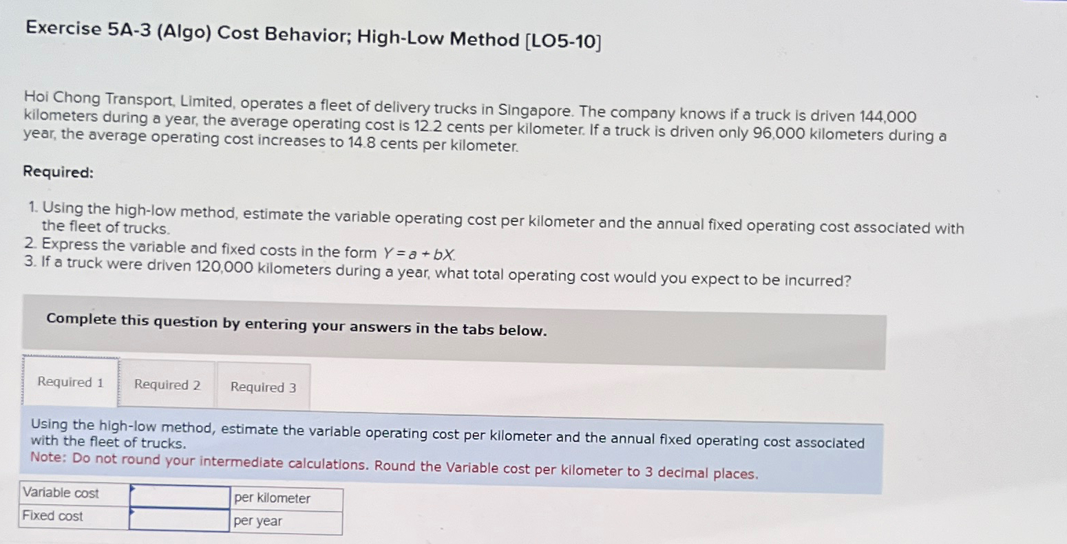 Solved Exercise 5A-3 (Algo) ﻿Cost Behavior; High-Low Method | Chegg.com