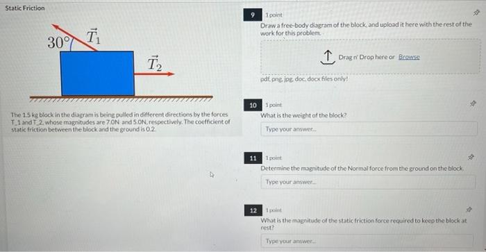 Solved Static Friction 9 ipoint Draw a free-body diagram of | Chegg.com
