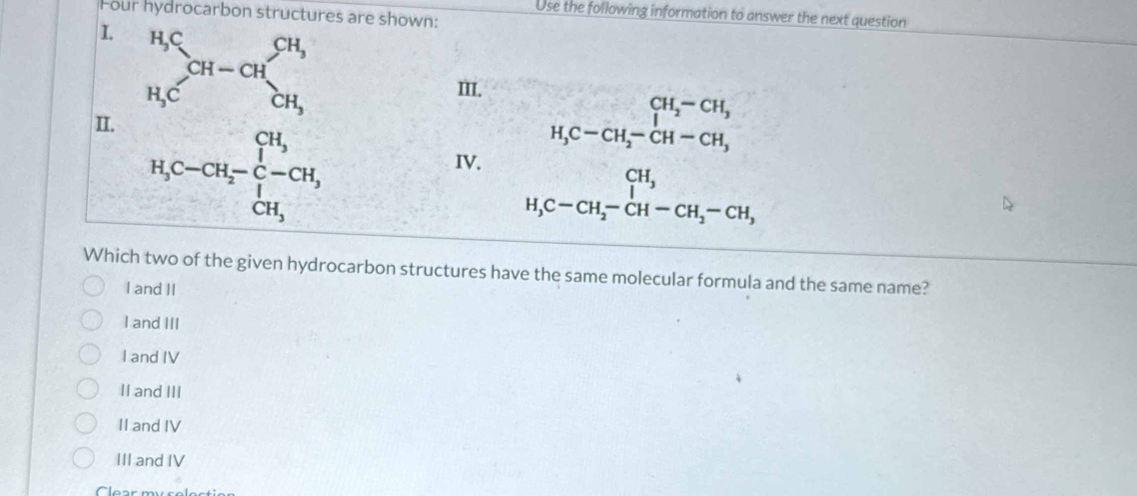 Solved Which two of the given hydrocarbon structures have | Chegg.com