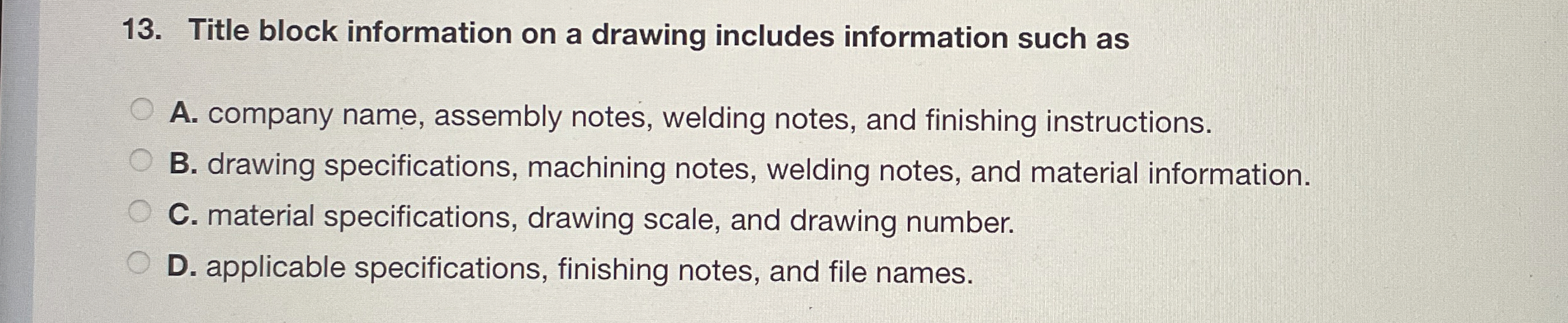 Solved Title block information on a drawing includes | Chegg.com