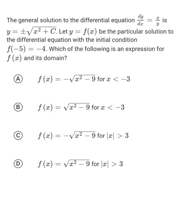 Solved The general solution to the differential equation | Chegg.com