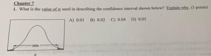 Solved Chapter 7 1. What is the value of α used in | Chegg.com