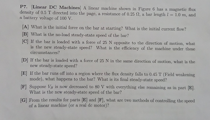 Solved P7. [Linear DC Machines] ﻿A linear machine shown in | Chegg.com