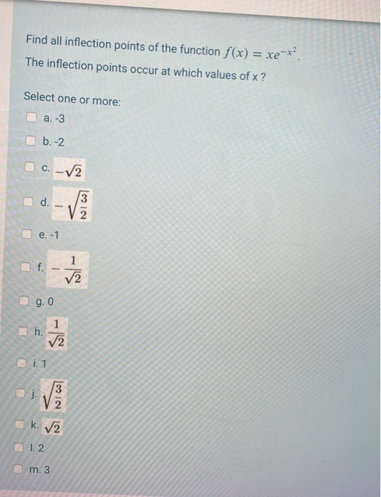Solved Find all inflection points of the function f(x) = | Chegg.com