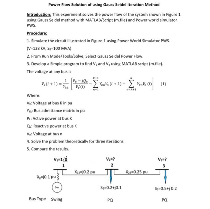 Solved Power Flow Solution of using Gauss Seidel iteration | Chegg.com